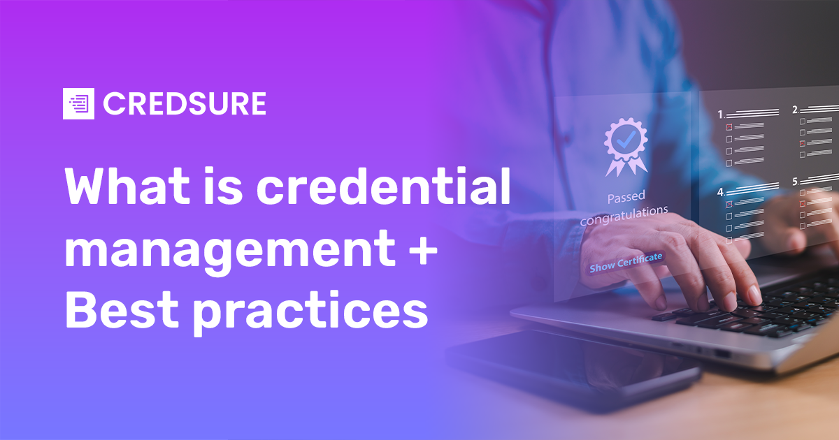 Digital Certificates vs Digital Badges: The Complete Guide | CredSure Digital Certificates vs Digital Badges: The Complete Guide | CredSure
